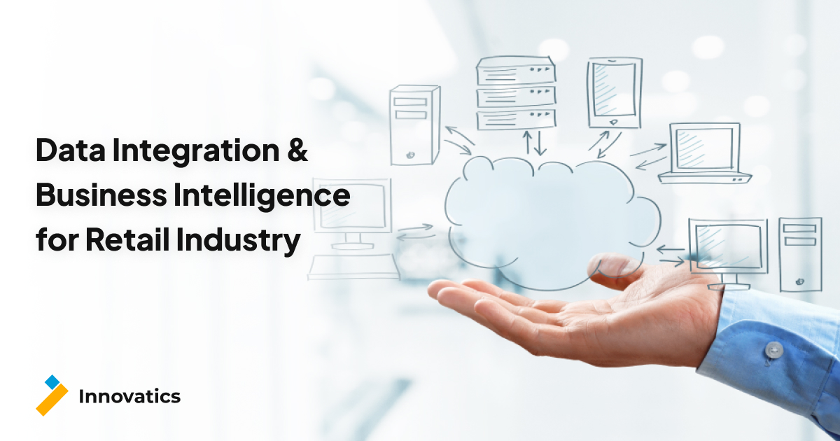 Retail BI Solutions: Integrate Data for Better Insights